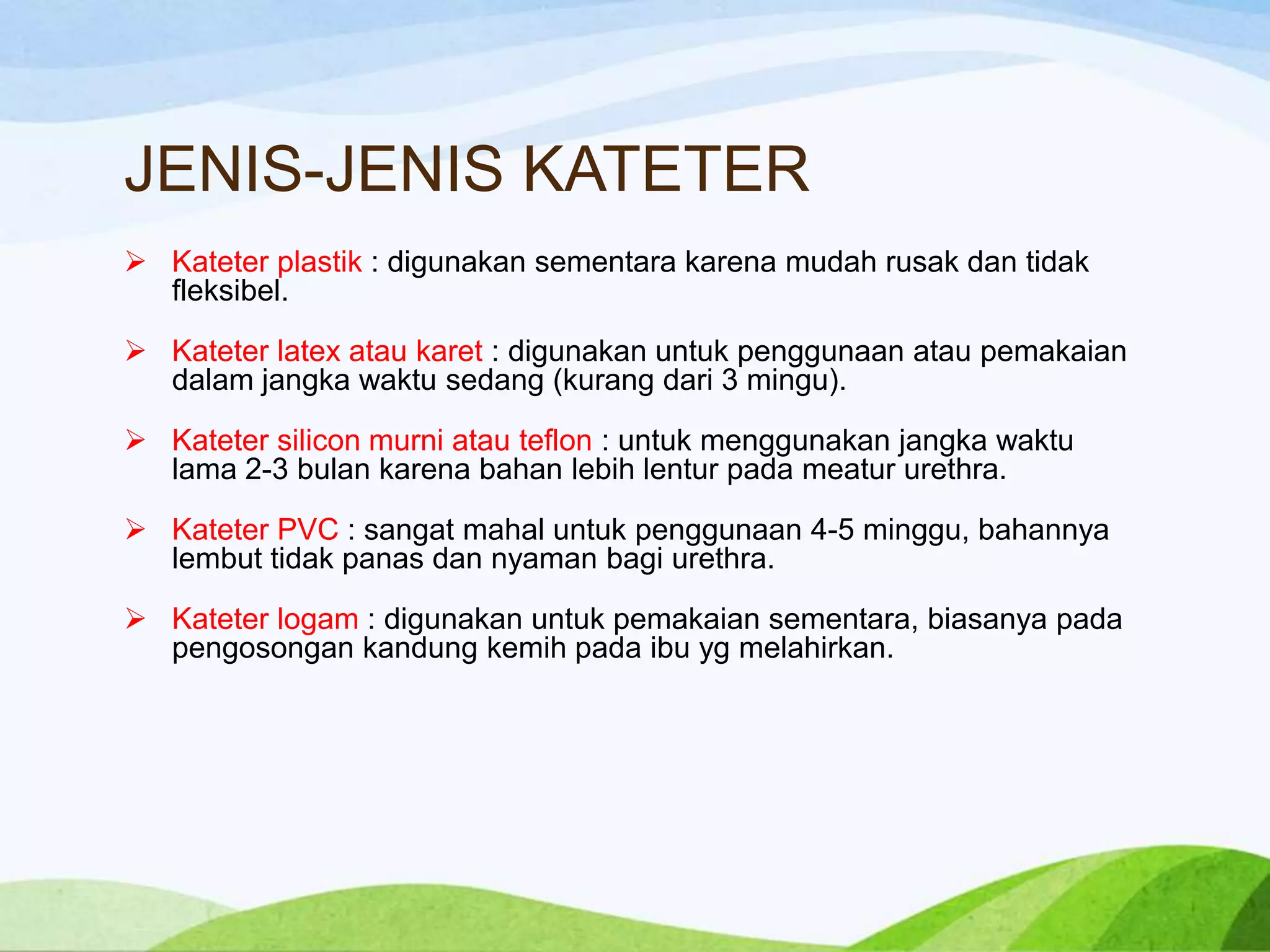 Pemasangan kateter | PPTX