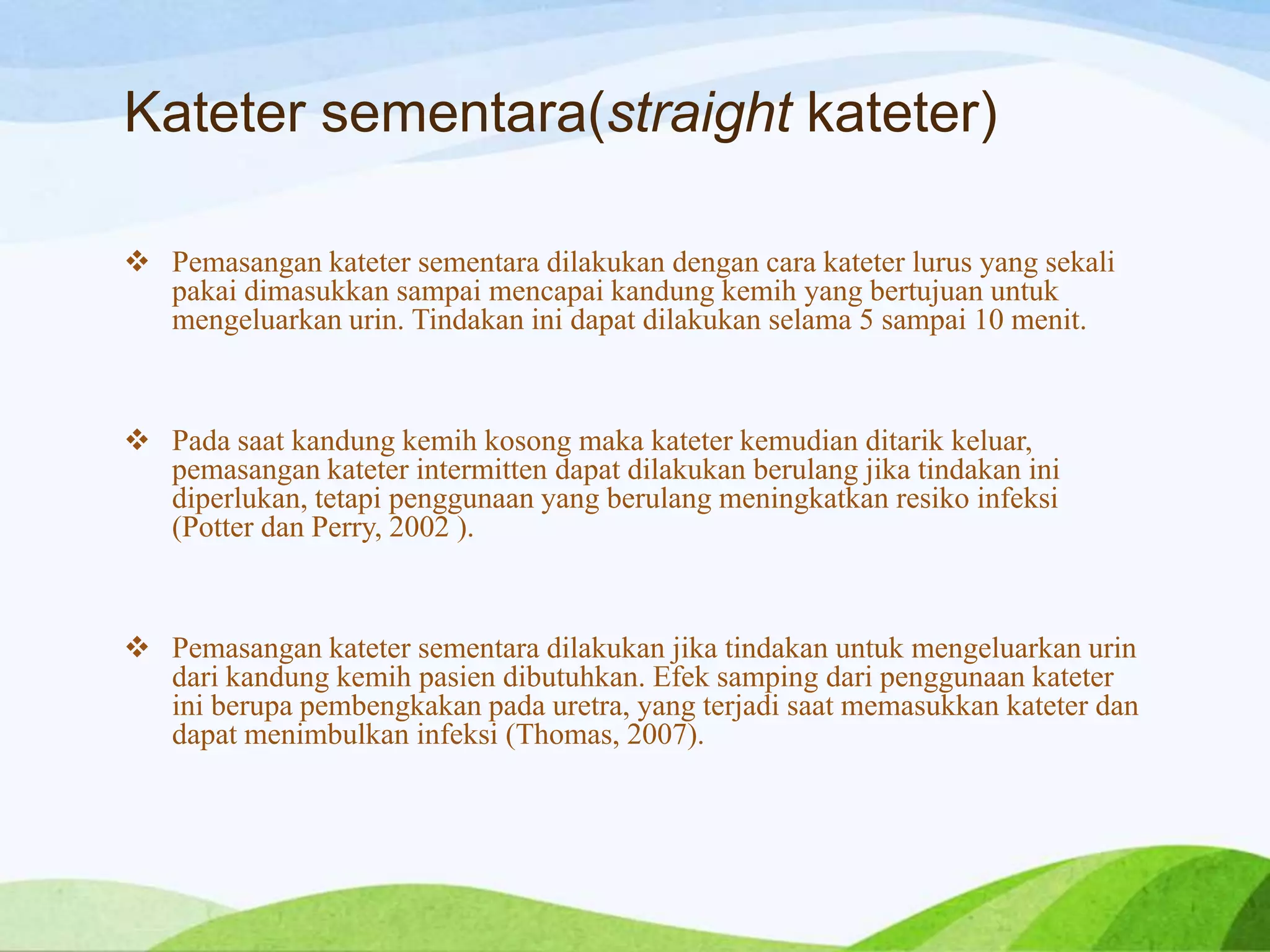 Pemasangan kateter | PPTX