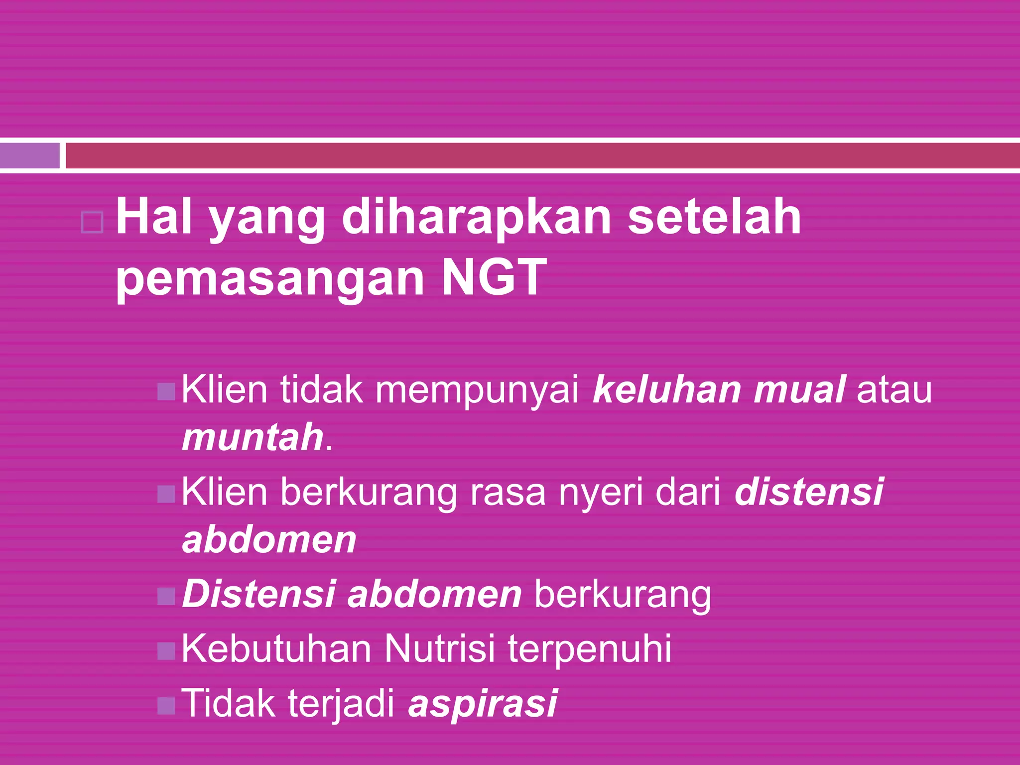 Pemasangan ngt | PPTX