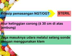 pemenuhan kebutuhan nutrisi melalui pemsangan naso gastric tube | PPT