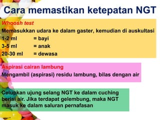 pemenuhan kebutuhan nutrisi melalui pemsangan naso gastric tube | PPT