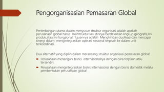 Pemasaran global ppt | PPTX