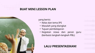 Pembelajaran IPS berbasis Masalah PBL.pptx