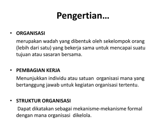 Pembagian kerja dan_struktur_organisasi[1] | PPT