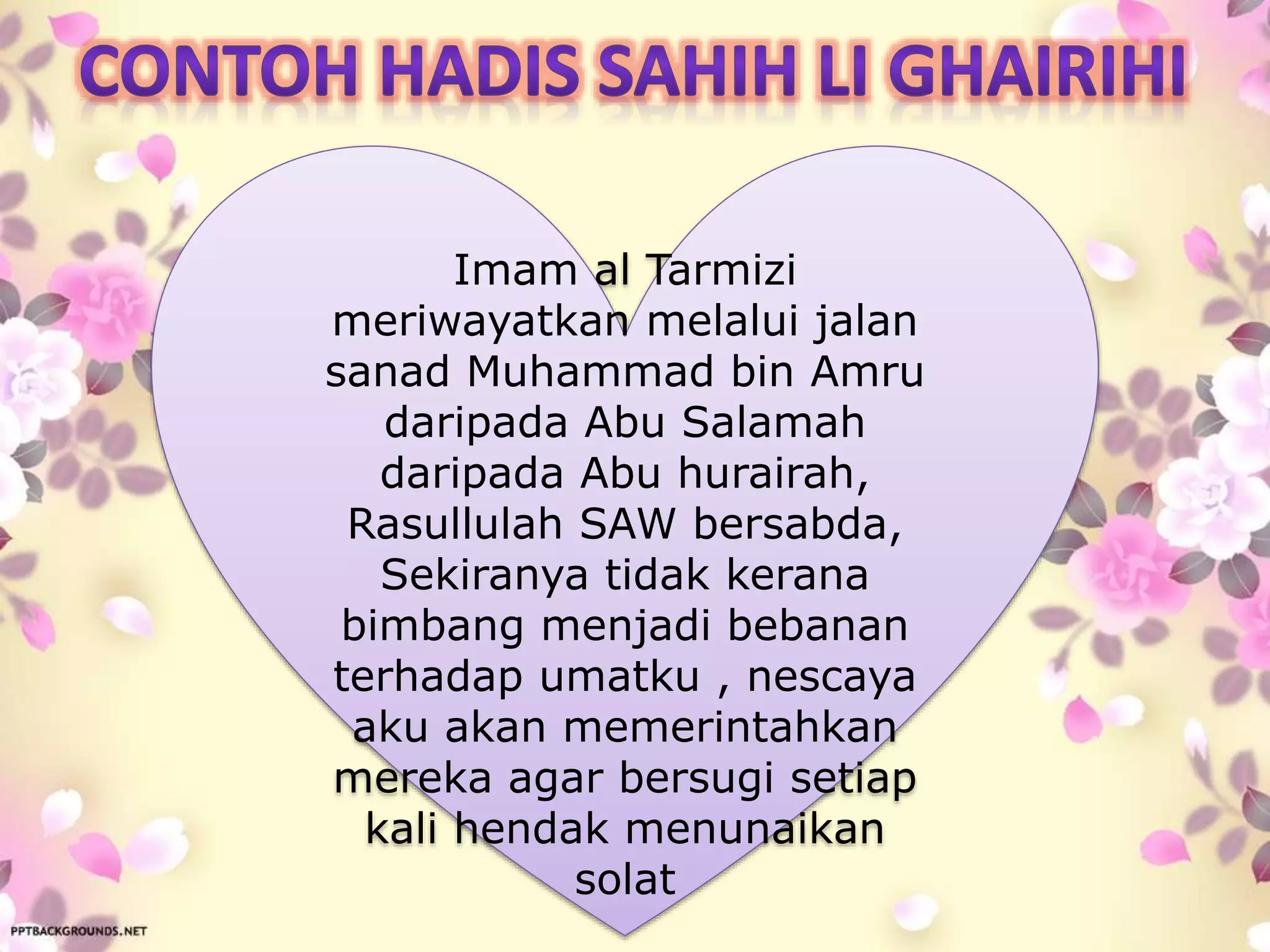 HADIS SAHIH & HADIS HASAN -PENGAJIAN TAFSIR AQ & AS | PPTX