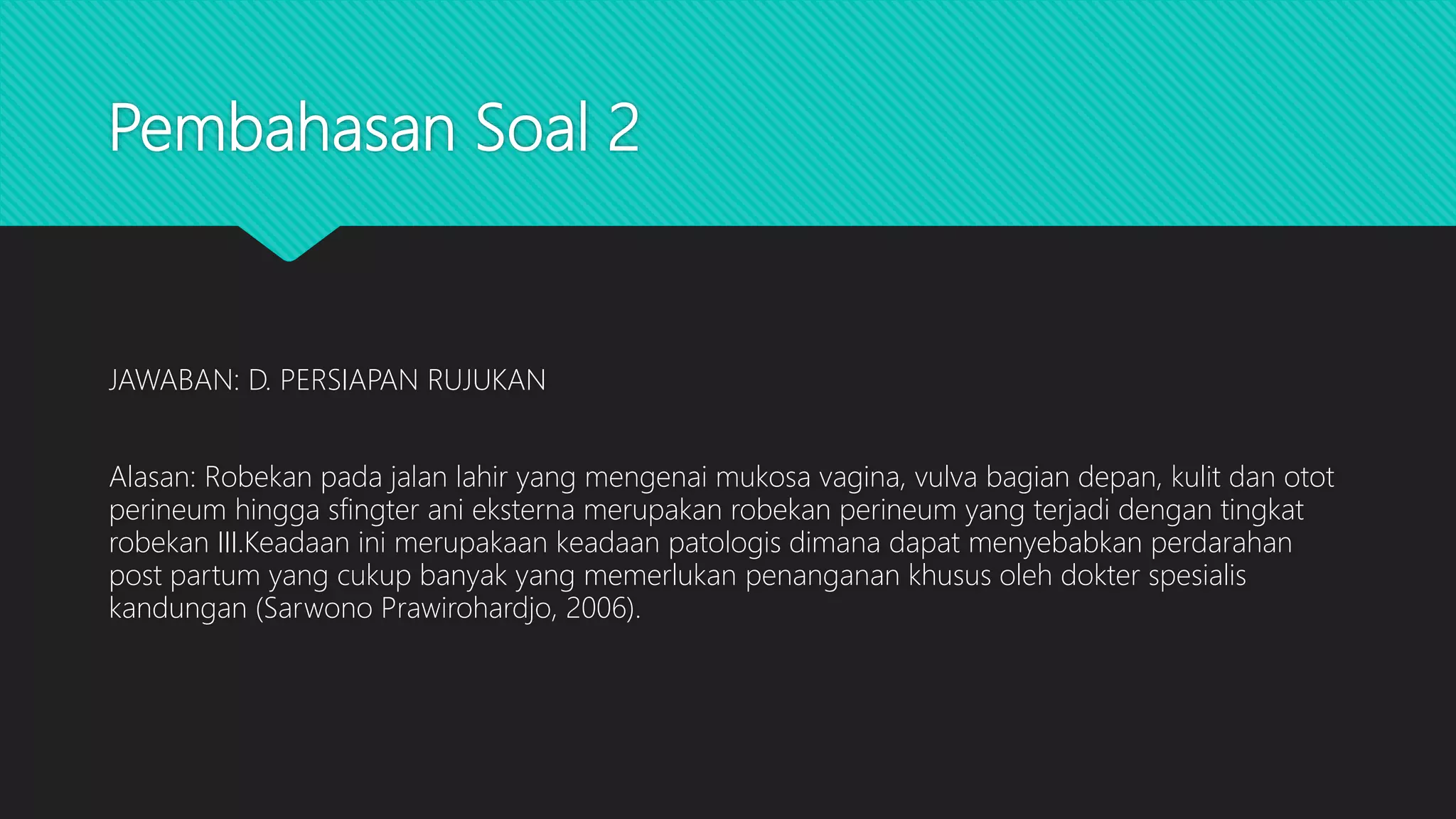 Pembahasan Kegawatdaruratan Maternal Neonatal | PPTX