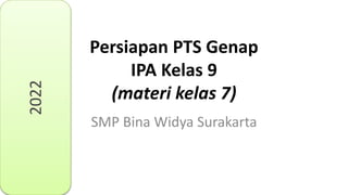 (pEMBAHASAN) Persiapan PTS Genap SMP (Soal Kelas 7) 2022.pptx