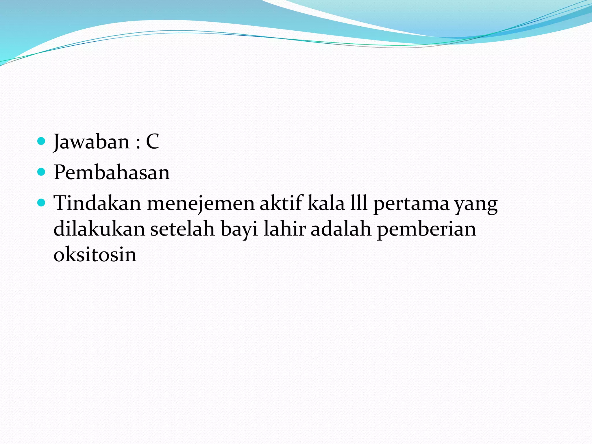 PEMBAHASAN SOAL MATERNITAS.pptx