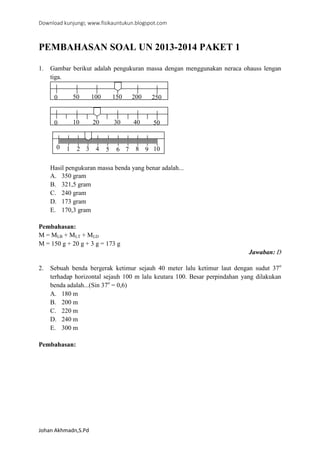 Pembahasan soal un fisika sma 2014 paket 1 | PDF