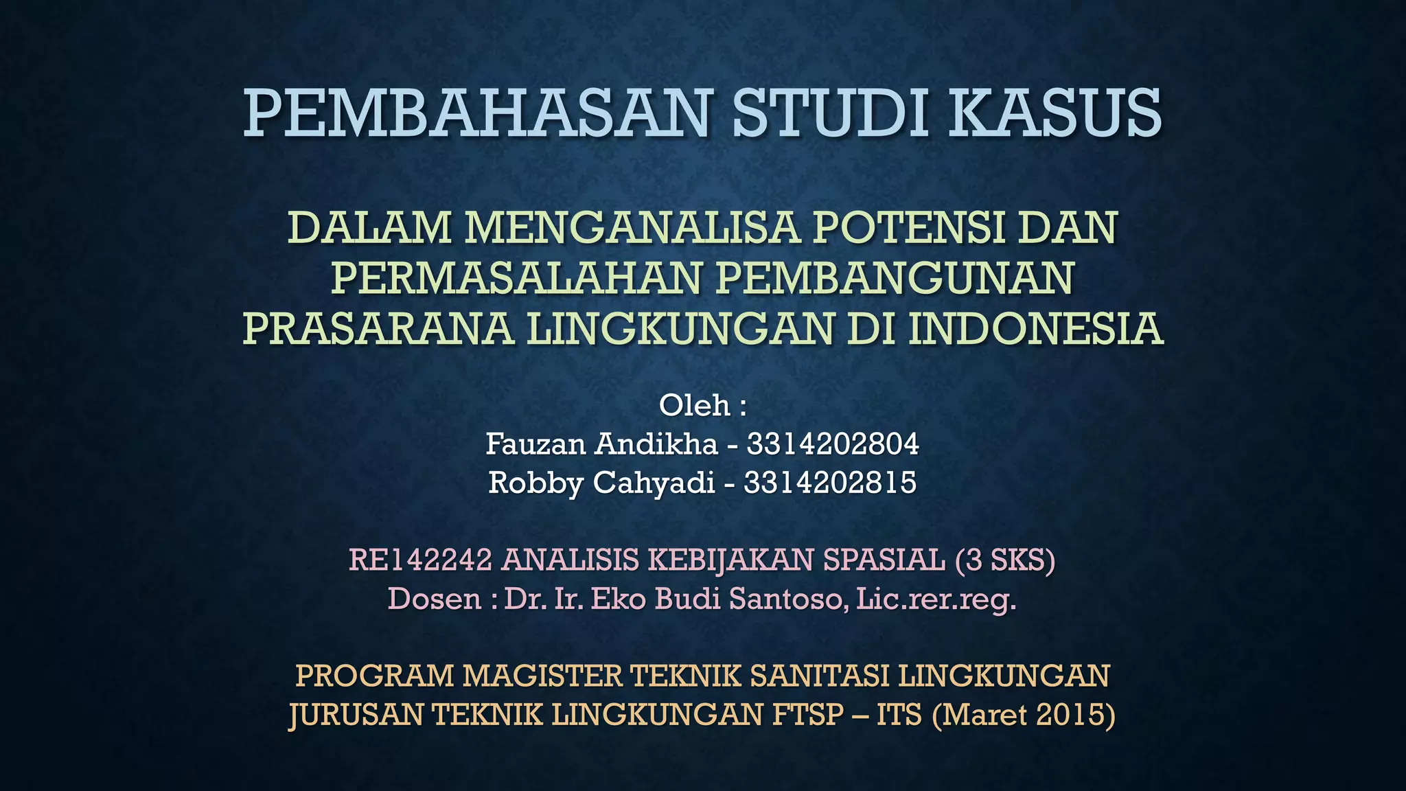 Studi Kasus : Potensi dan Permasalahan Pembangunan Tanggul Laut Raksasa ...