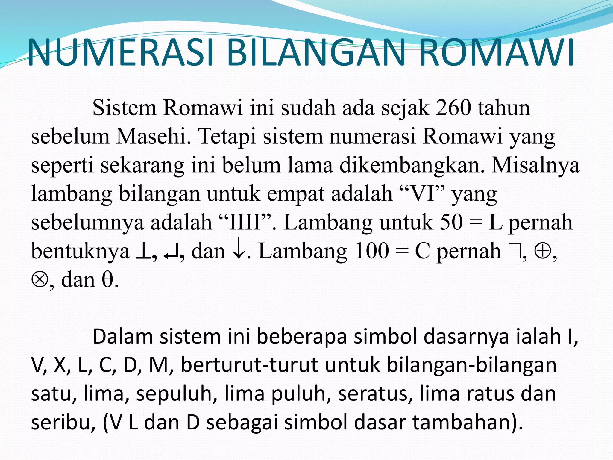 Sistem Numerasi Arab-Hindu dan Romawi | PPTX