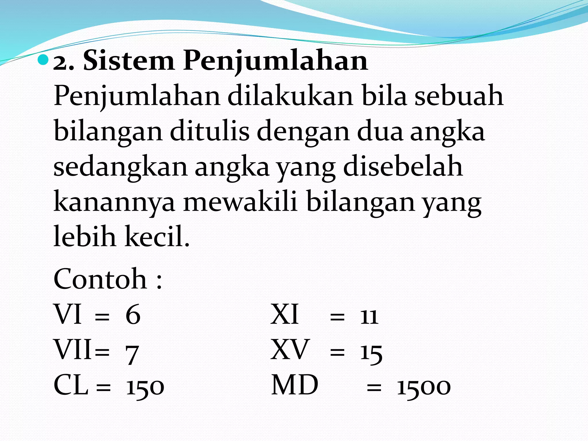 Sistem Numerasi Arab-Hindu dan Romawi | PPTX