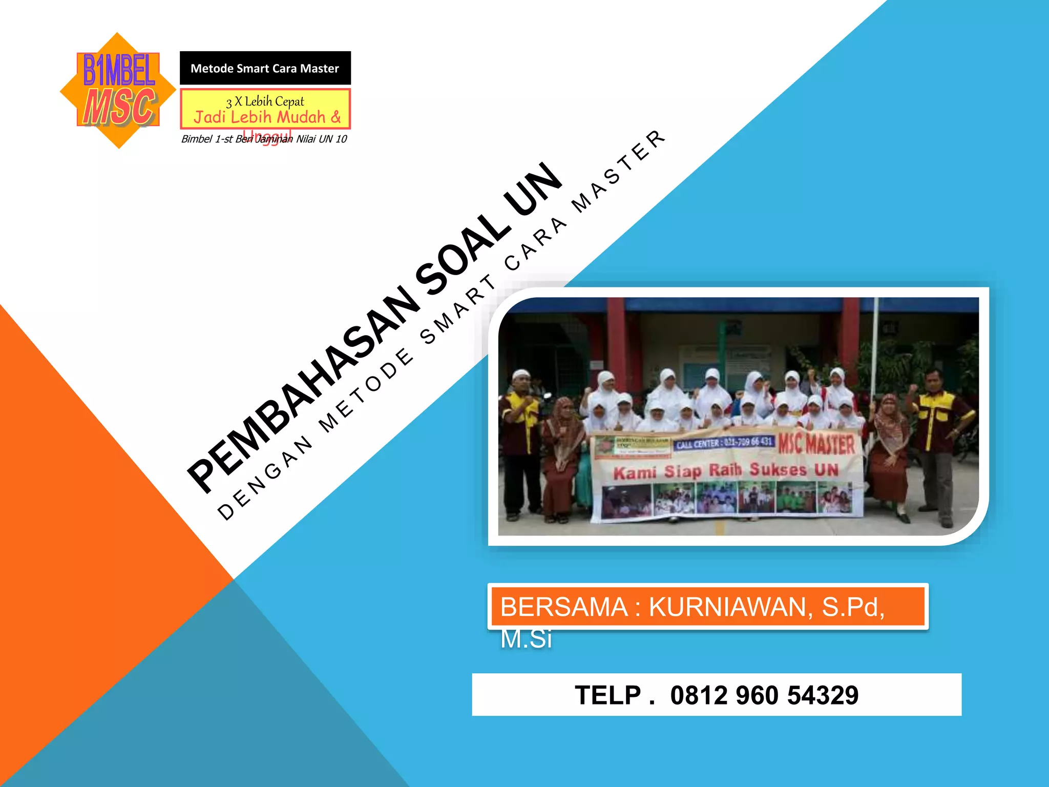 Pembahasan UN Cara Smart | PPTX