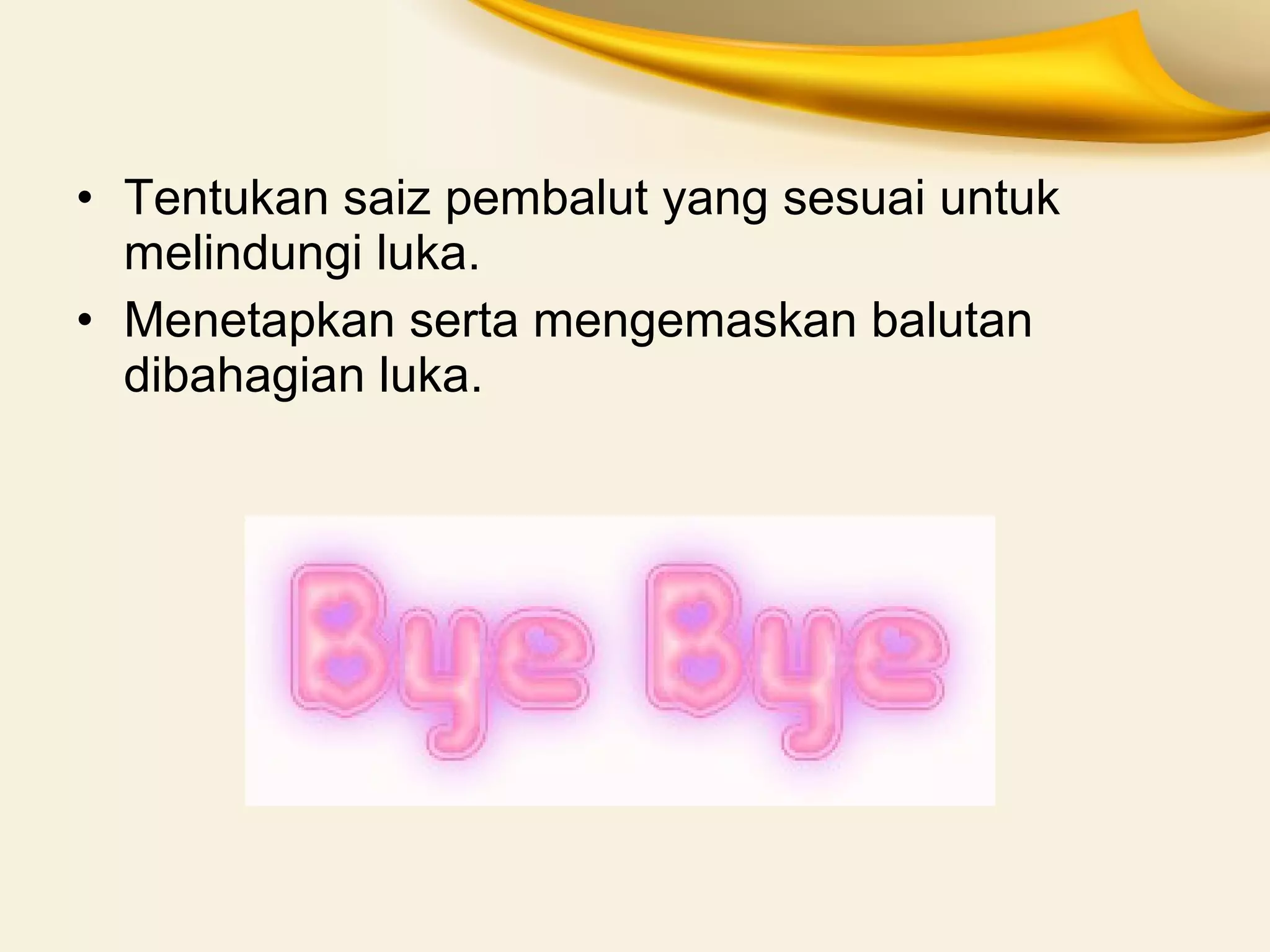 Pembalut dan Balutan (PBSM) | PPT