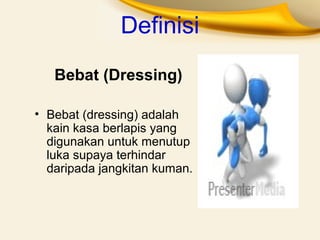 Pembalut dan Balutan (PBSM) | PPT