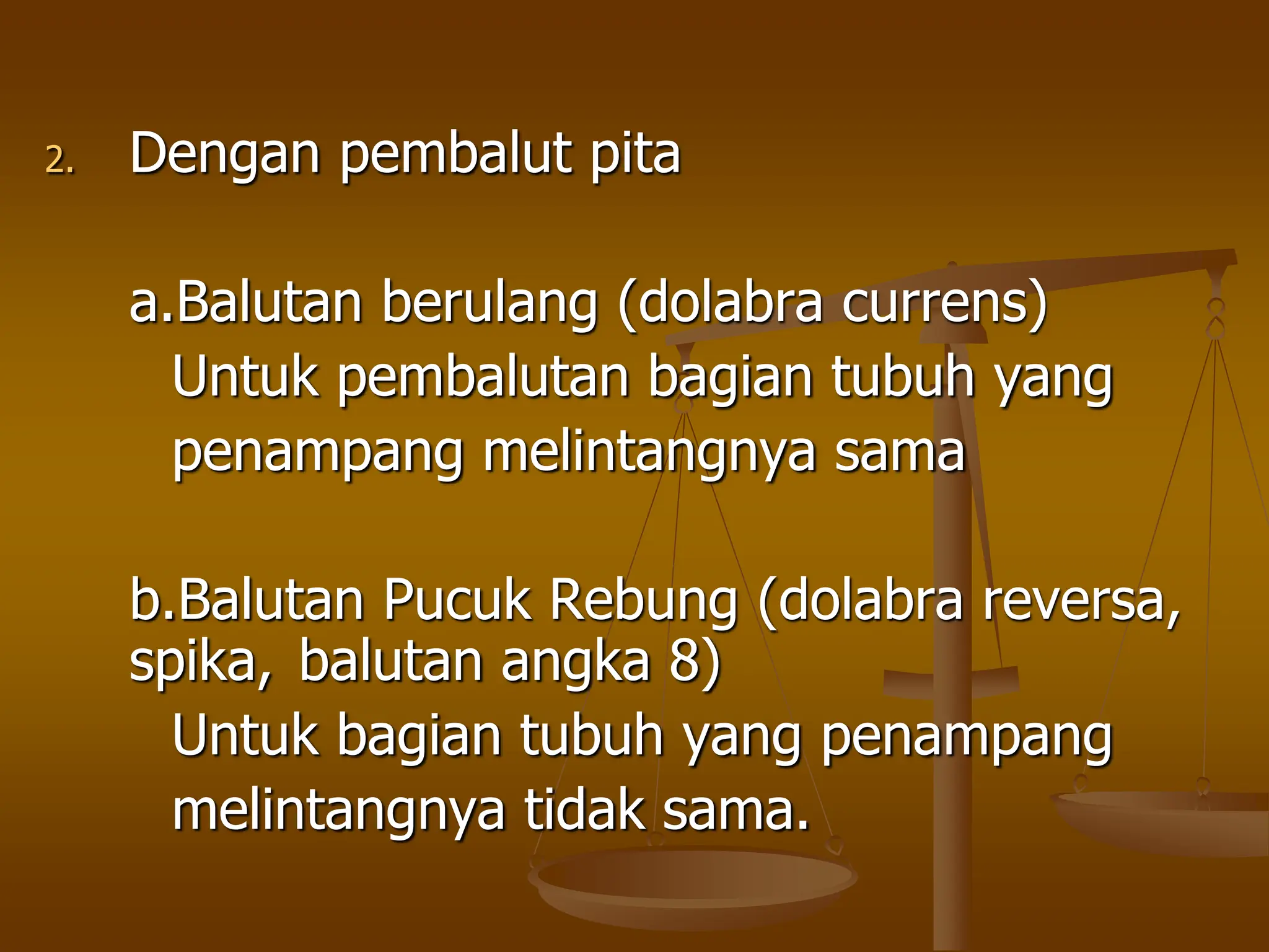 PEMBALUTAN & PEMBIDAIAN, pertolongan pertama | PPT