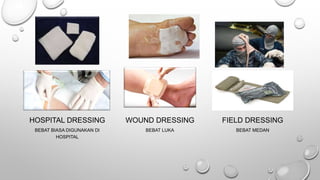 Pembalut & balutan 14112021 | PPTX