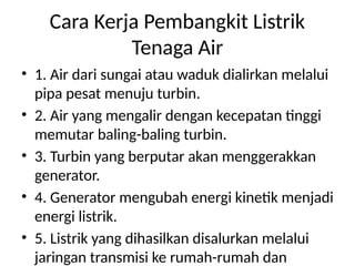Pembangkit Listrik Tenaga Air cara kerja | PPTX