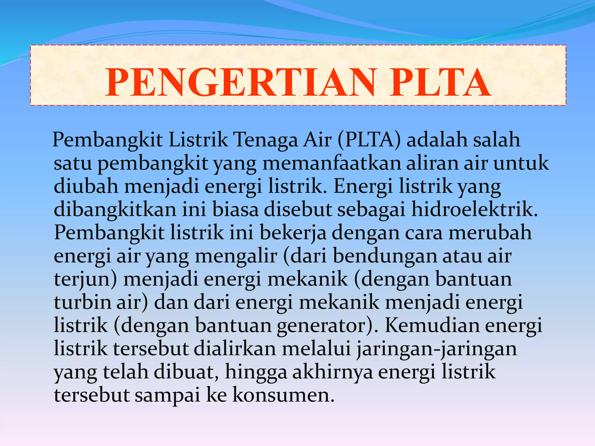 Pembangkit Listrik Tenaga Air (PLTA) | PPTX