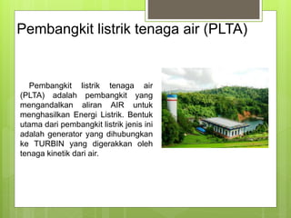 Pembangkit listrik tenaga air (plta) | PPTX