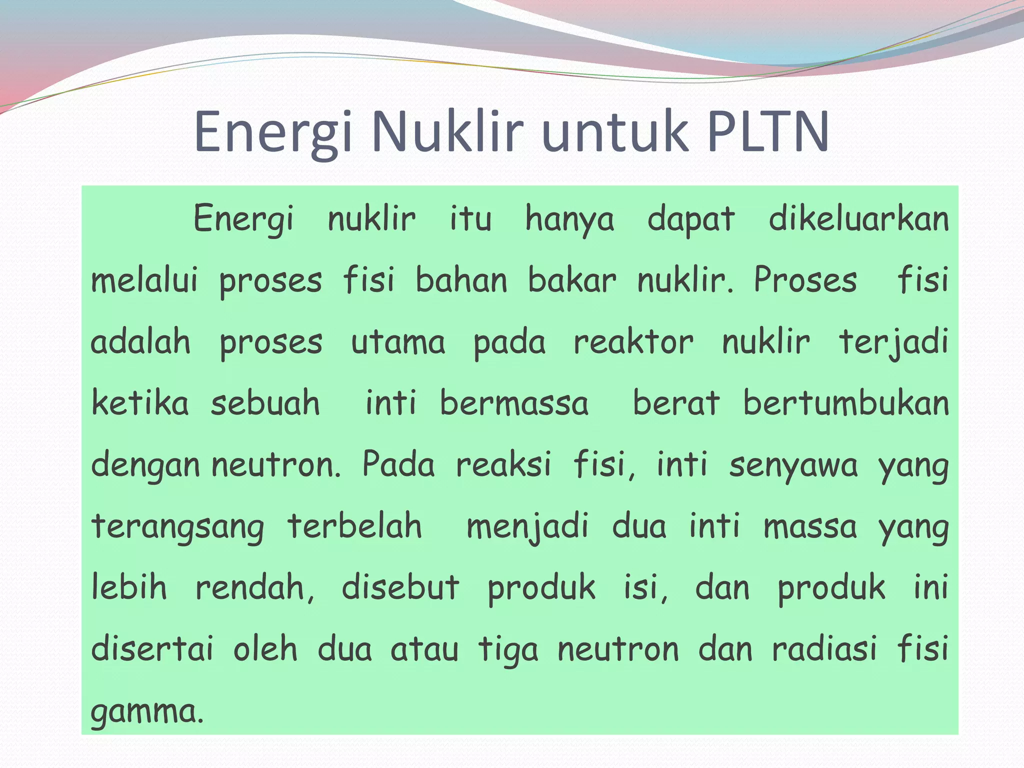 Pembangkit Listrik Tenaga Nuklir (PLTN) | PPTX