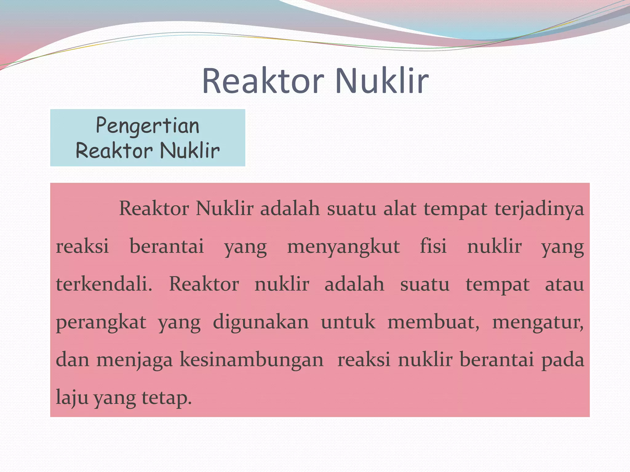 Pembangkit Listrik Tenaga Nuklir (PLTN) | PPTX