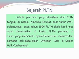Pembangkit Listrik Tenaga Nuklir (PLTN) | PPTX