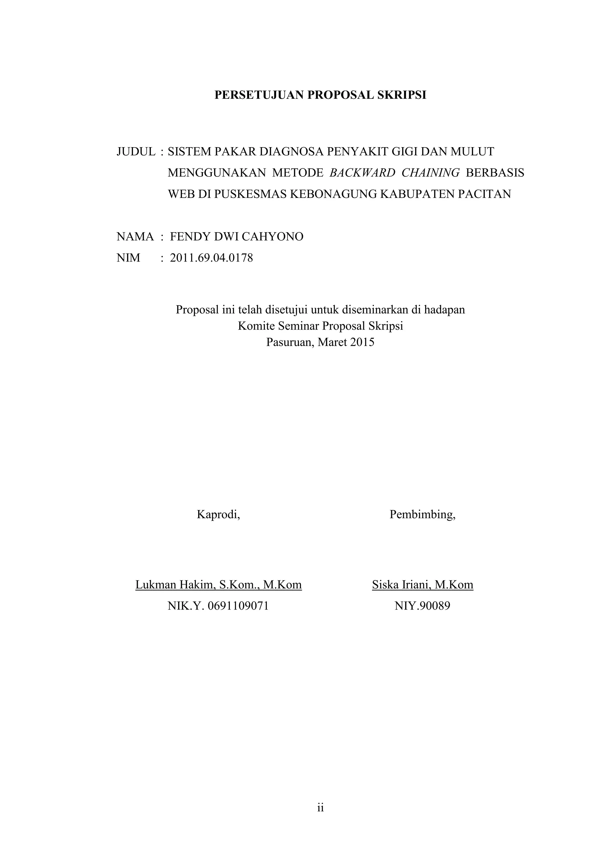 Pembangunan Aplikasi Sistem Pakar Diagnosa Penyakit Gigi dan Mulut Pada Manusia Menggunakan ...