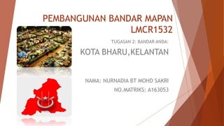 Pembangunan bandar mapan | PPTX