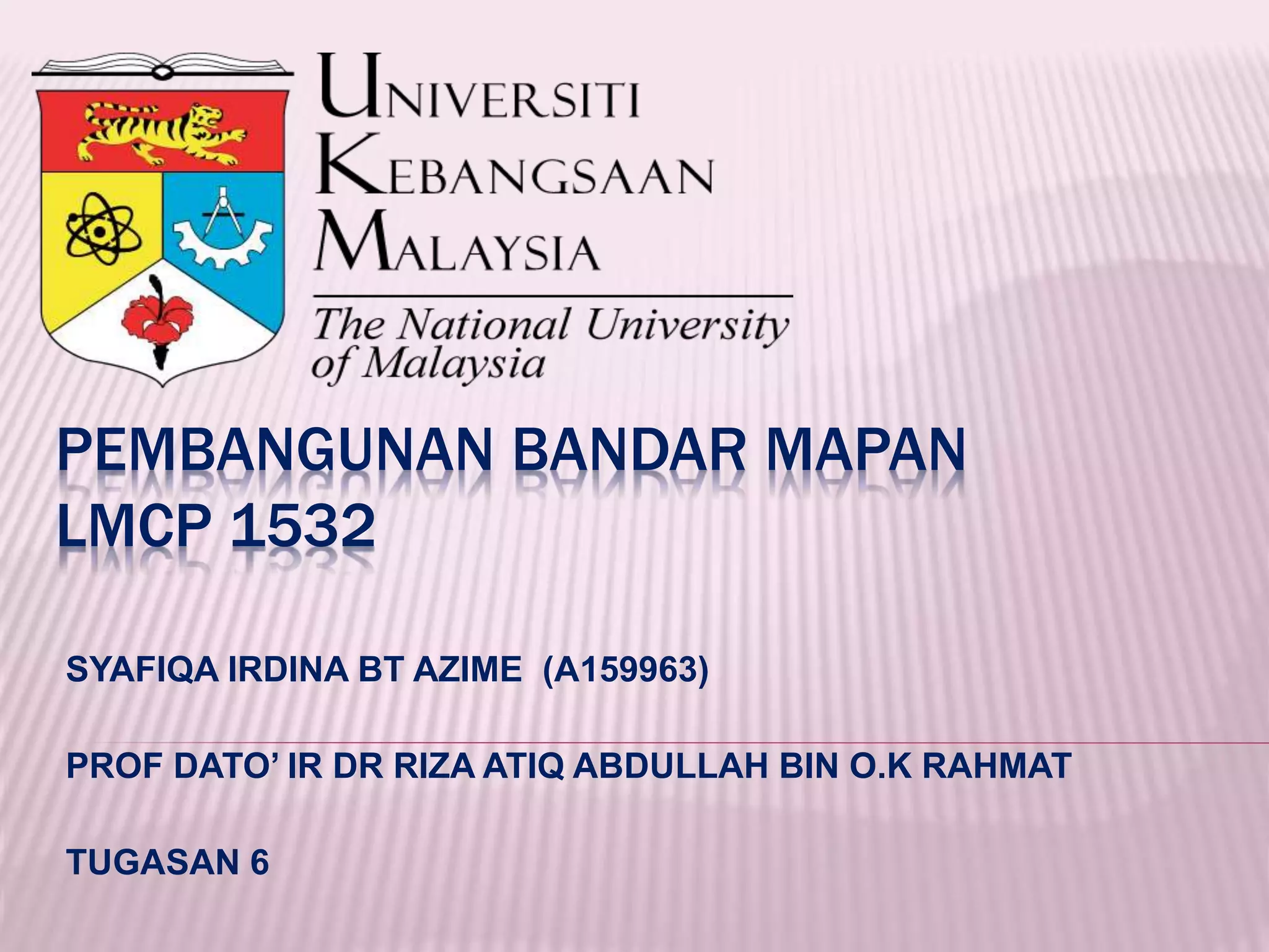 Pembangunan bandar mapan SYAFIQA IRDINA | PPTX