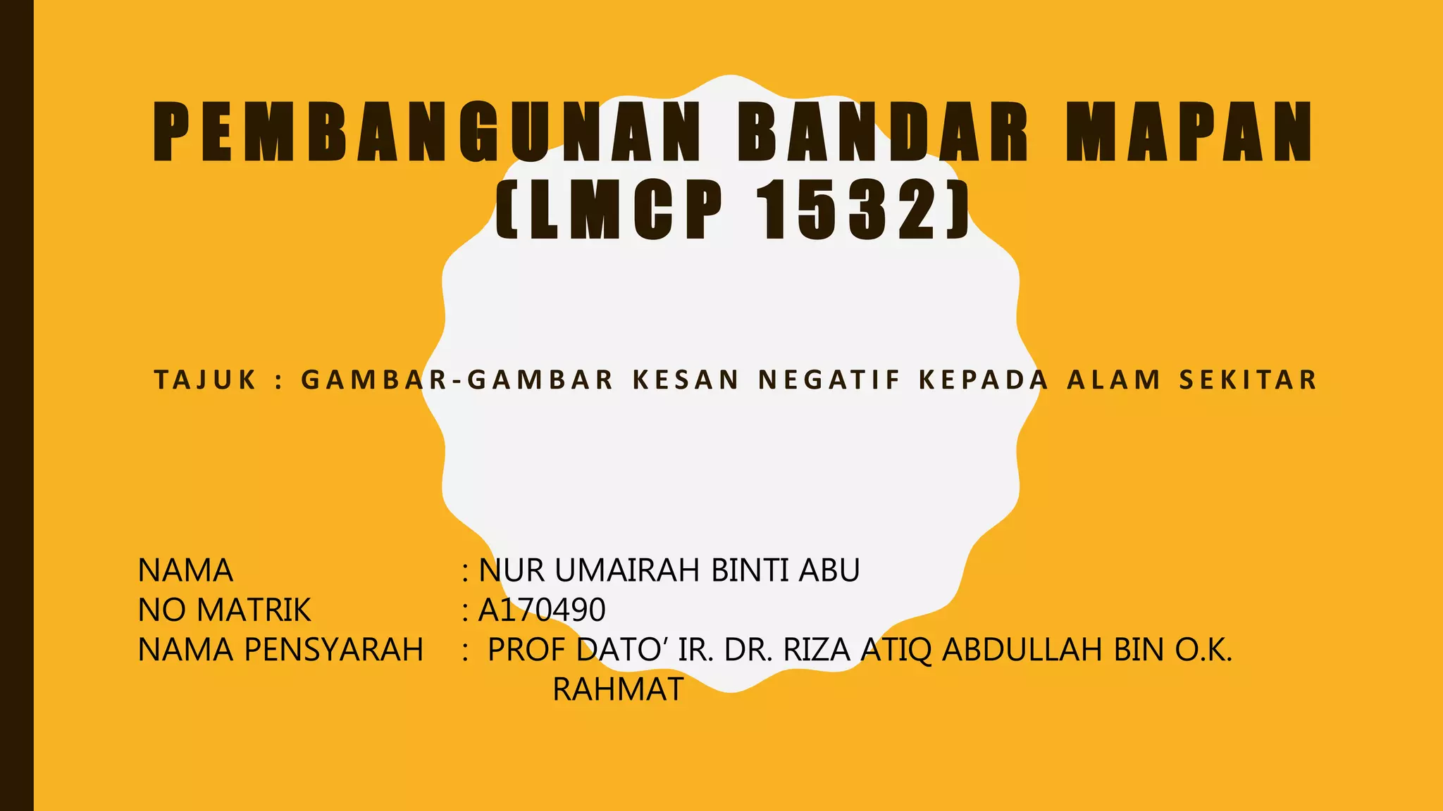 PEMBANGUNAN BANDAR MAPAN (LMCP 1532) | PPT