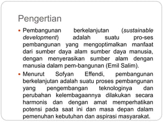 PEMBANGUNAN BERKELANJUTAN DAN PENCEMARAN LINGKUNGAN.ppt