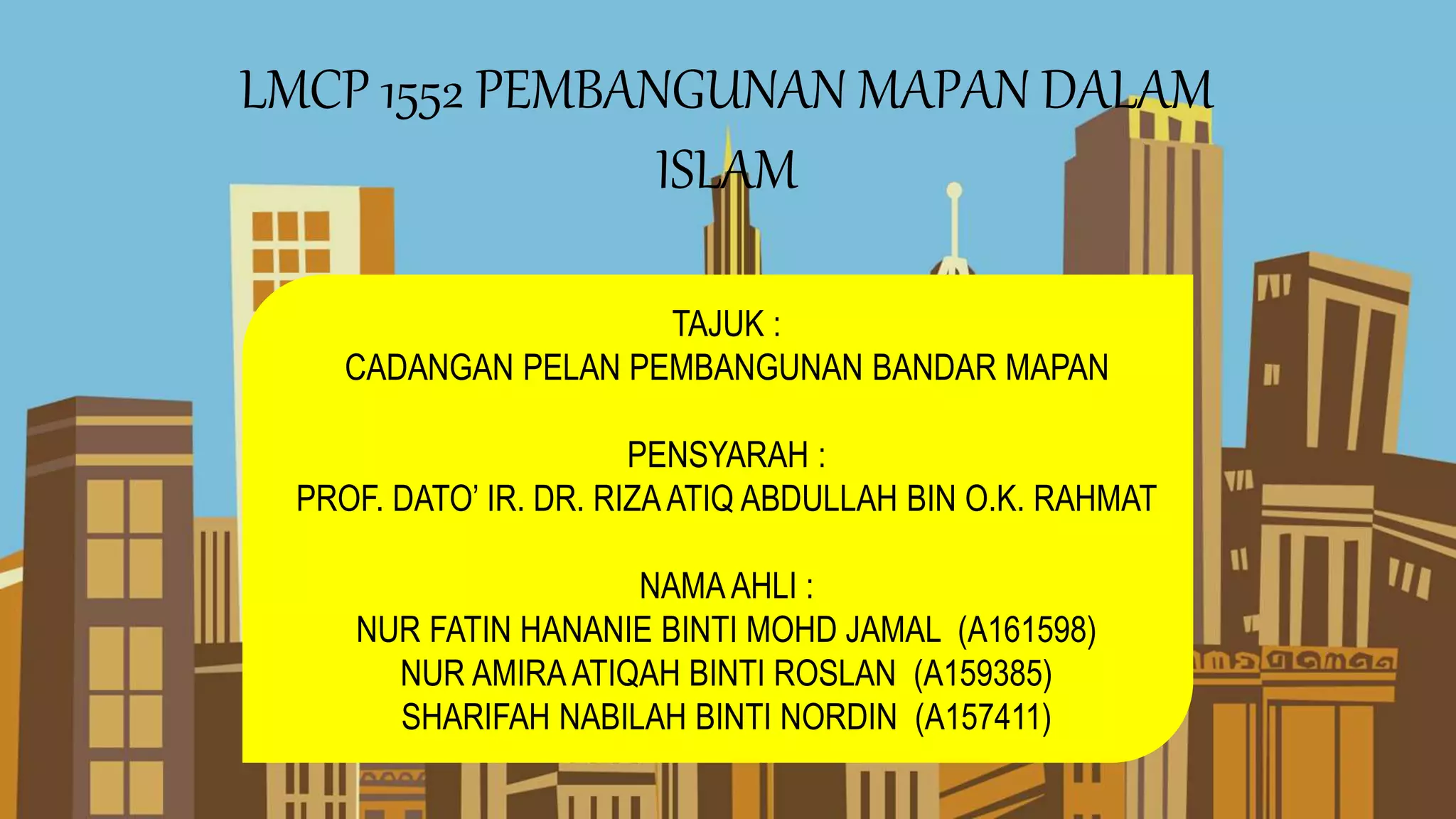 Pembangunan mapan dalam Islam- Bandar Jeli | PPTX
