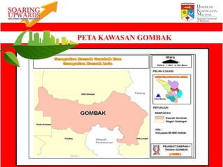 Pembangunan Mapan Kawasan Gombak, Selangor | PPTX