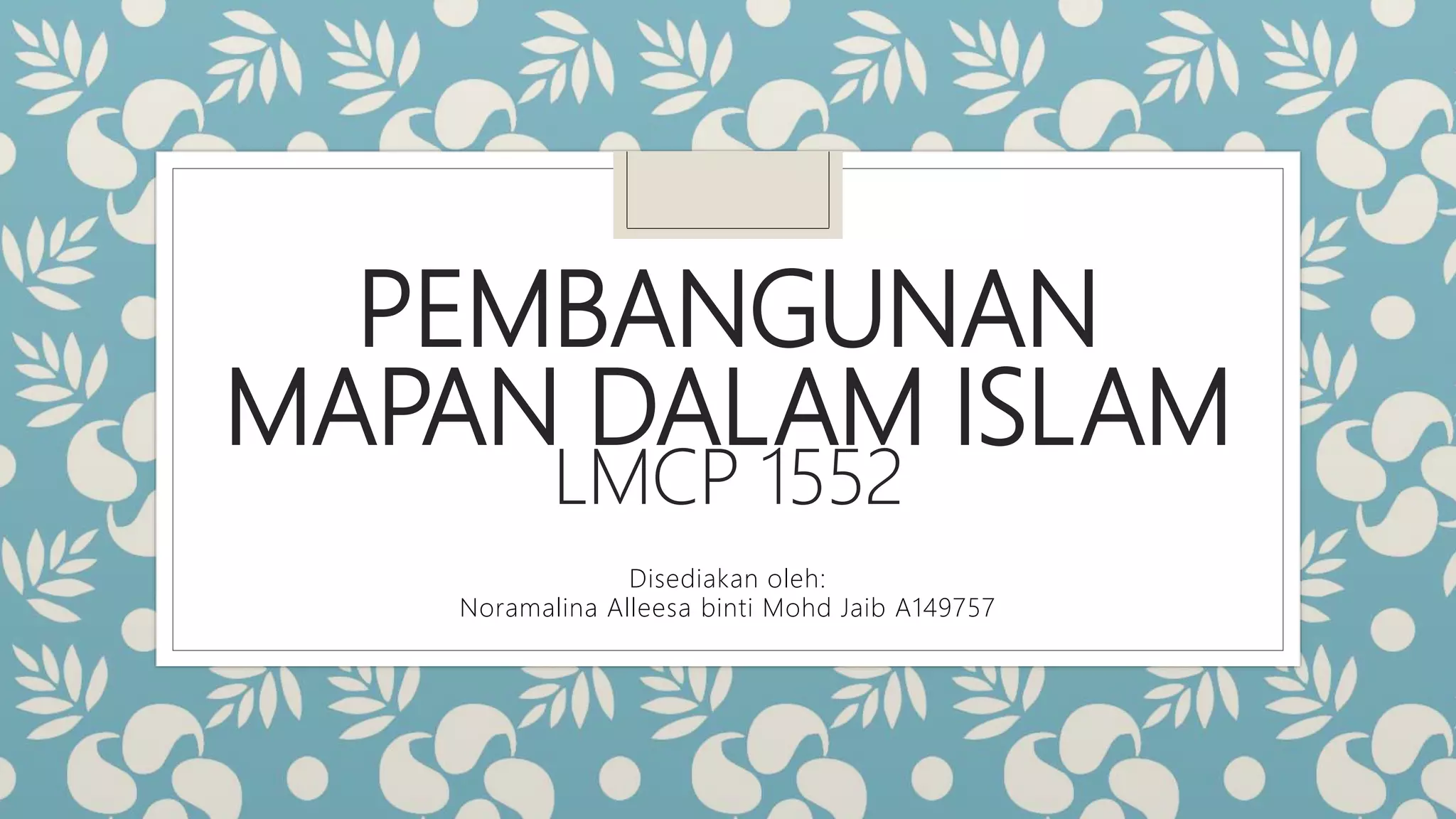 Pembangunan Mapan Dalam Islam | PPTX