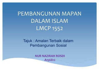 Pembangunan mapan dalam islam | PPT