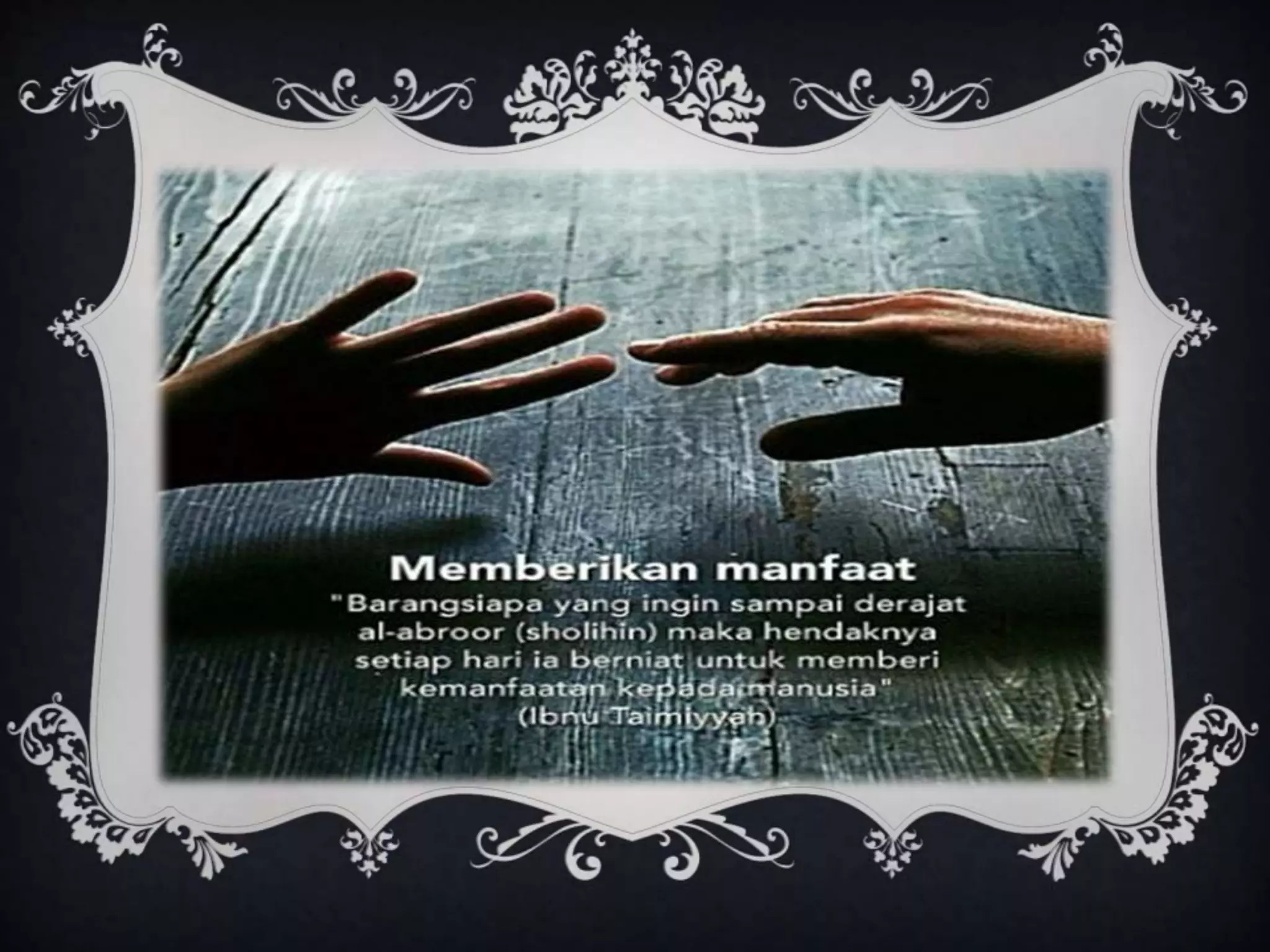 Memberi Manfaat Pada Orang Lain | PPTX