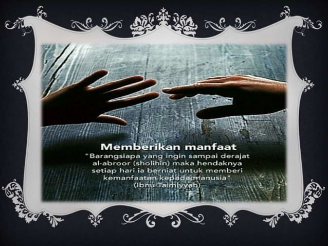 Memberi Manfaat Pada Orang Lain | PPTX