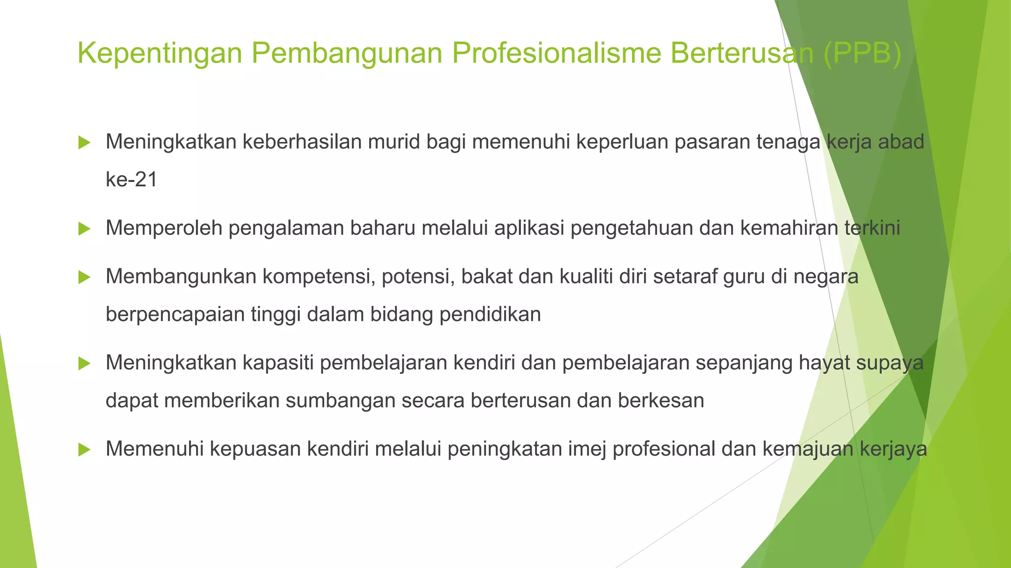 Pembangunan profesionalisme berterusan | PPTX
