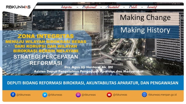 Pembangunan Zona Integritas (ZI) menuju predikat Wilayah Bebas dari Korupsi (WBK) dan Wilayah ...