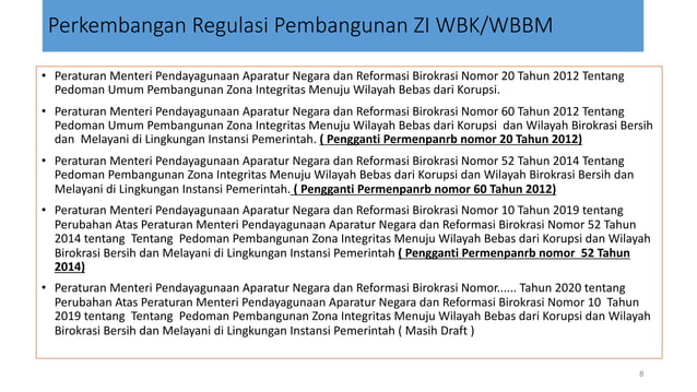 Pembangunan Zona Integritas (ZI) menuju predikat Wilayah Bebas dari Korupsi (WBK) dan Wilayah ...