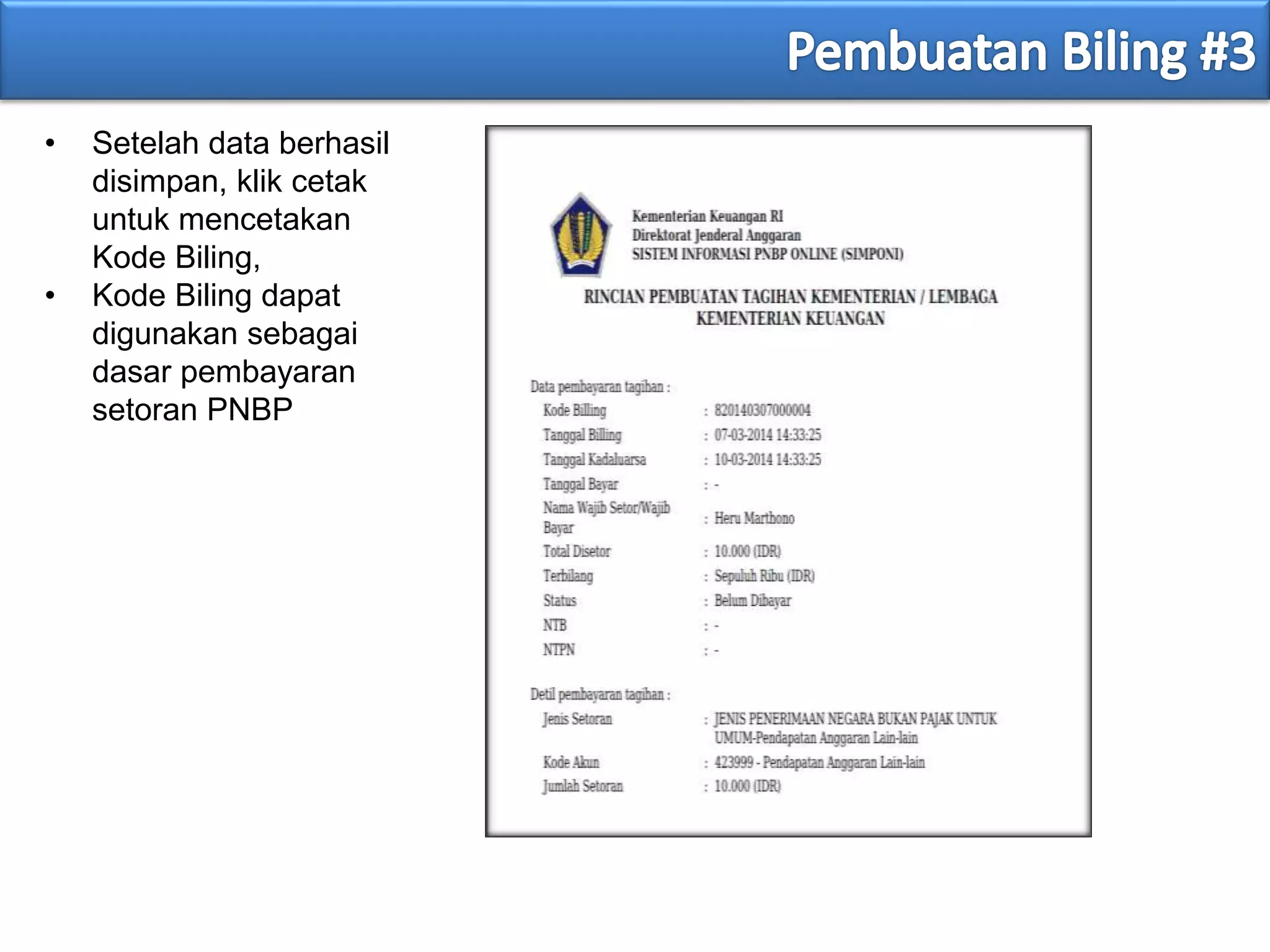 Pembayaran dan penyetoran PNBP dengan billing dalam SI PNBP online | PPTX