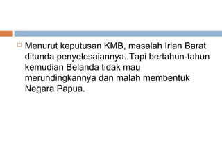 Pembebasan irian barat | PPT
