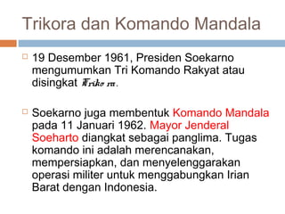 Pembebasan irian barat | PPT