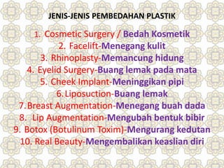 Pembedahan plastik dan euthanasia | PPTX
