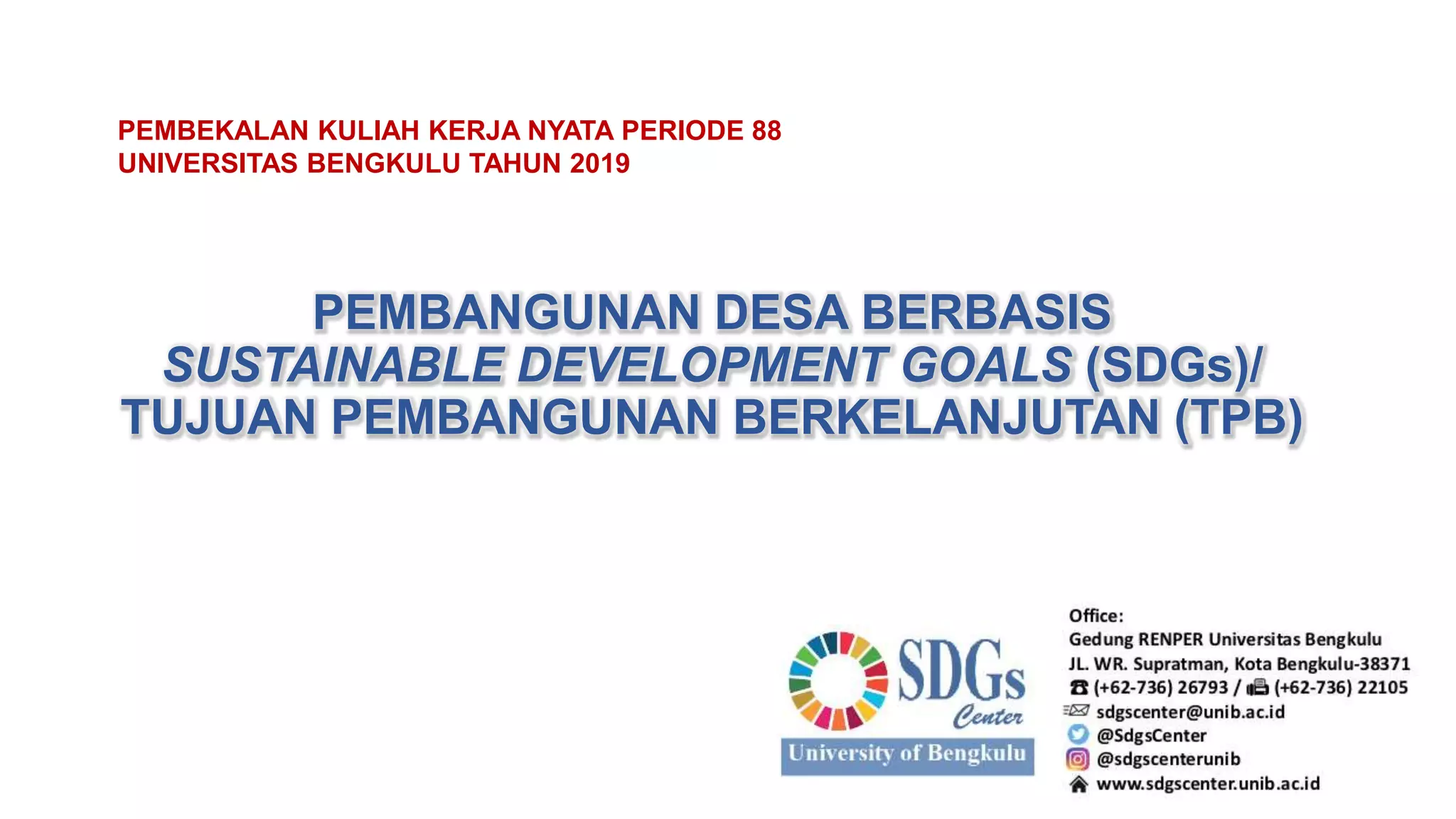 Pembekalan KKN Pembangunan Desa Berbasis SDGs.pptx
