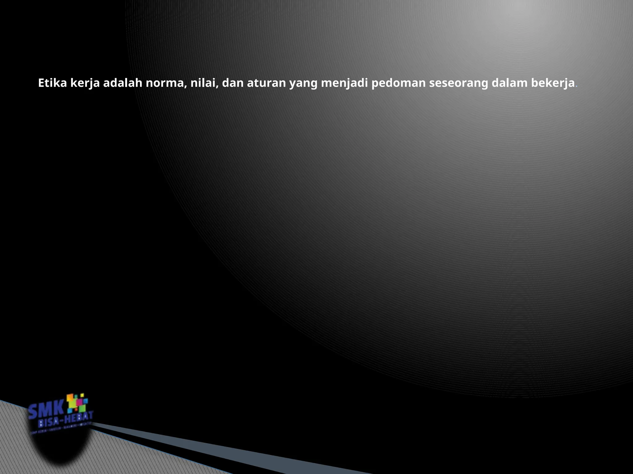 materi pembekalan mangang etika dunia ke | PPTX