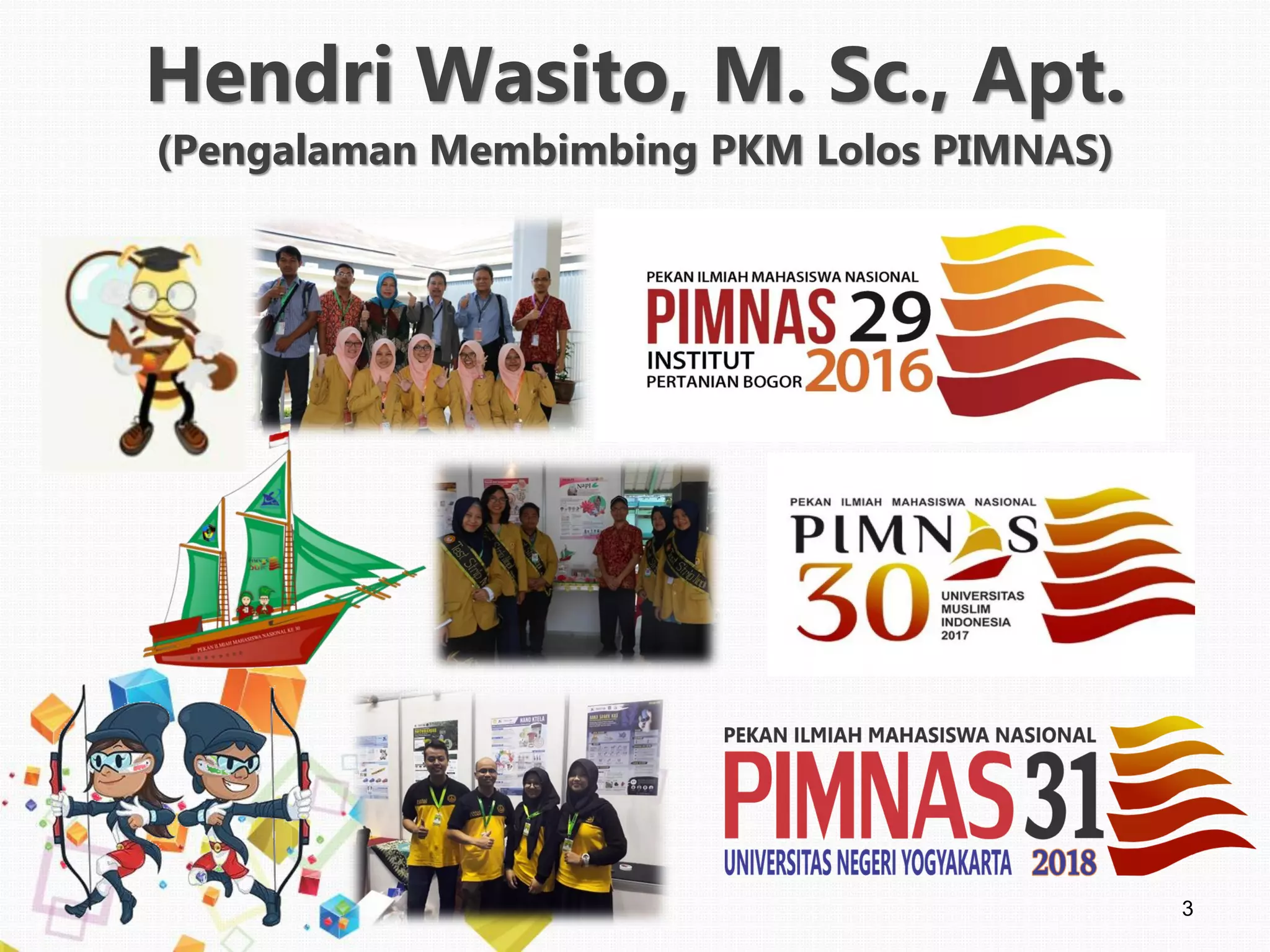 Pelatihan Penulisan PKM lolos PIMNAS | PDF