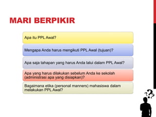 Pembekalan PPL Awal Pusat Program Pengalaman Lapangan | PPT