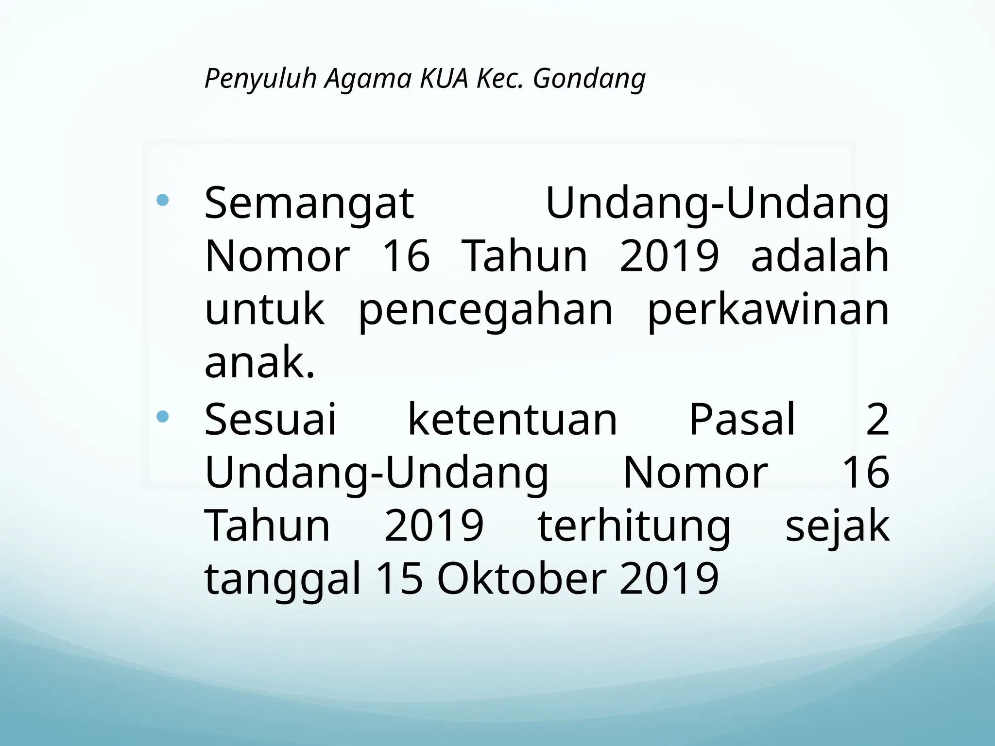 Pembekalan Remaja (UU No. 16 Tahun 2019).pptx
